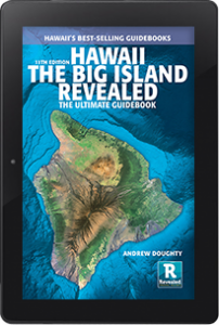Hawaii The Big Island Revealed: The Ultimate Guidebook - Revealed ...